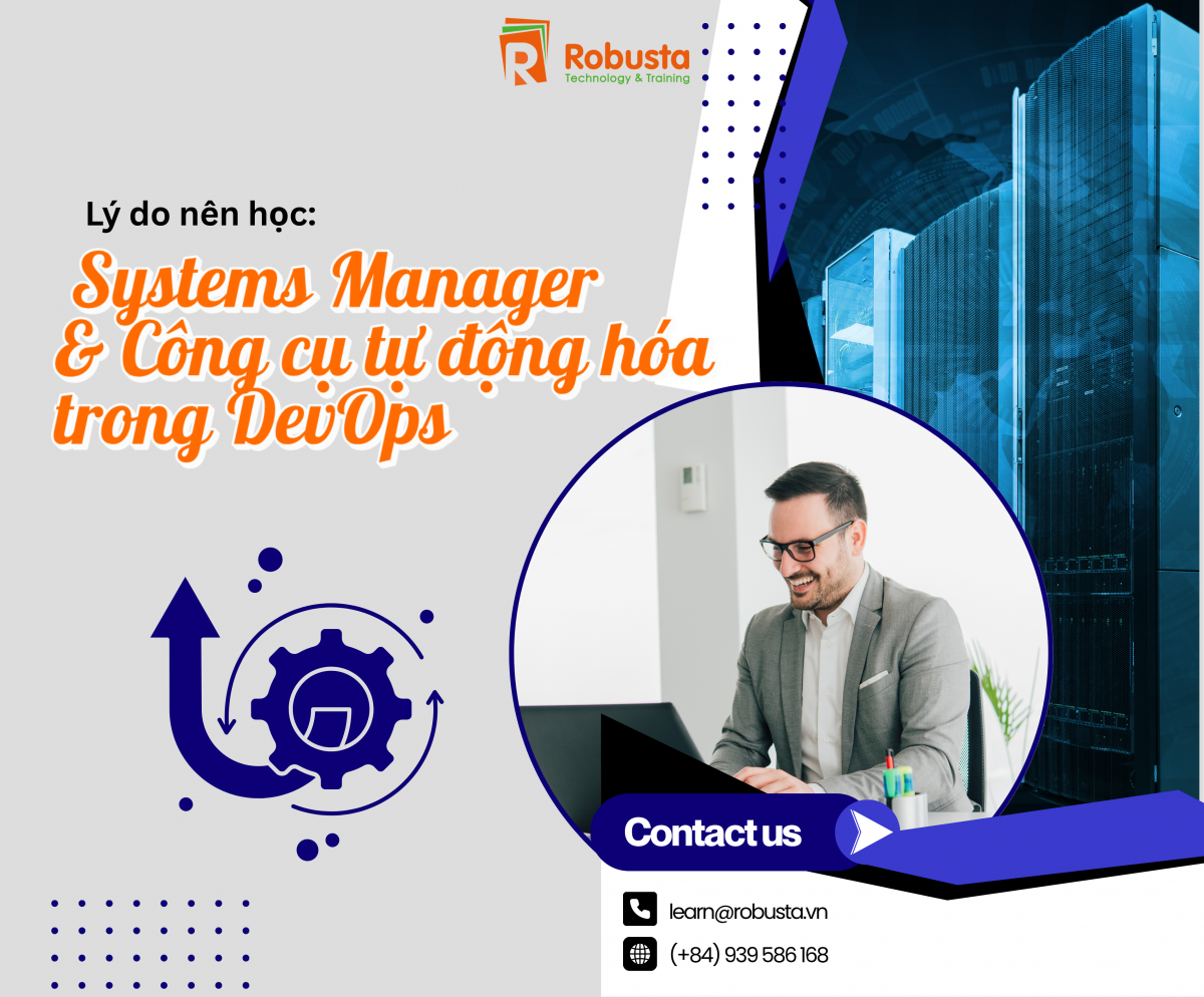 Tại sao cần học Systems Manager và các công cụ tự động hóa để làm việc ...