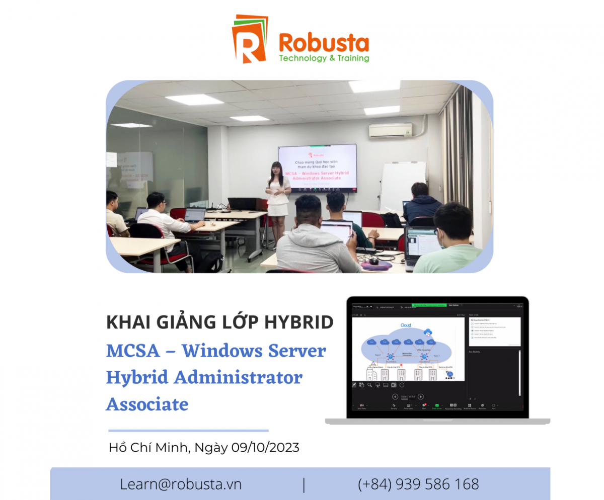 Robusta Khai Giảng Khóa đào Tạo Mcsa Windows Server Hybrid Administrator Associate Trung 