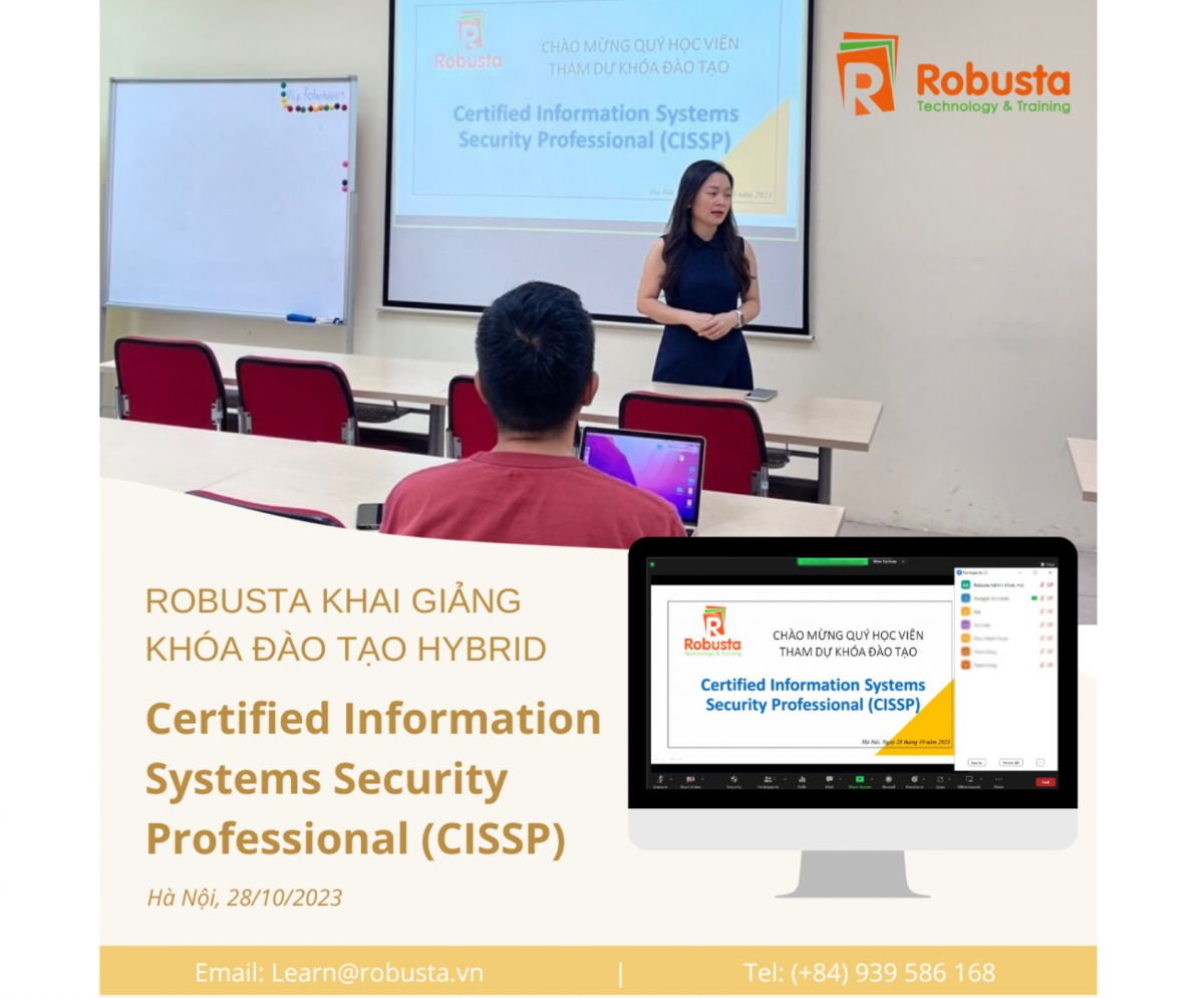 Robusta Hà Nội khai giảng khóa "Certified Information Systems Security ...
