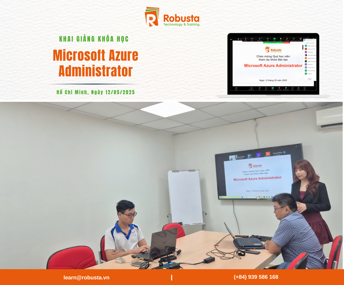 Robusta khai giảng khóa học “Microsoft Azure Administrator” – Ngày 12 ...
