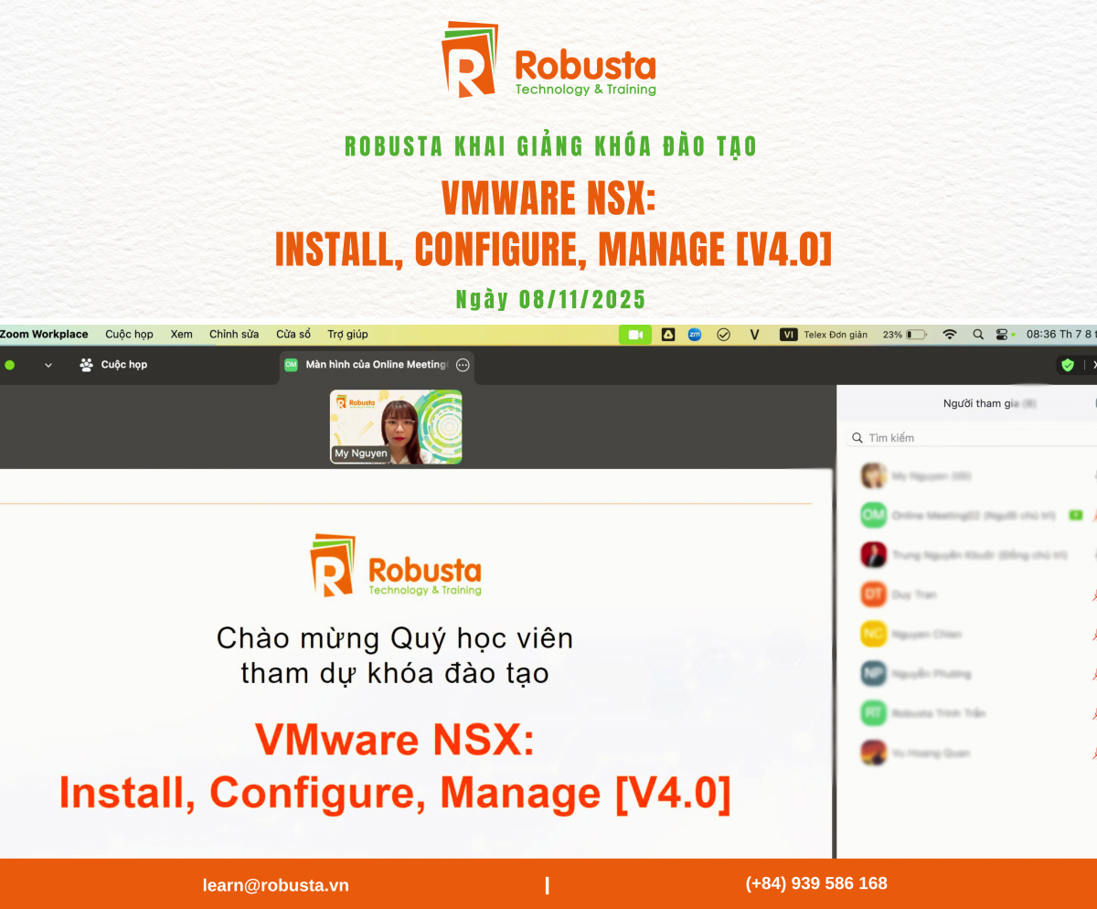 Robusta khai giảng khóa học “VMware NSX Install, Configure, Manage [V4.0]” | Trung tâm Công nghệ ...