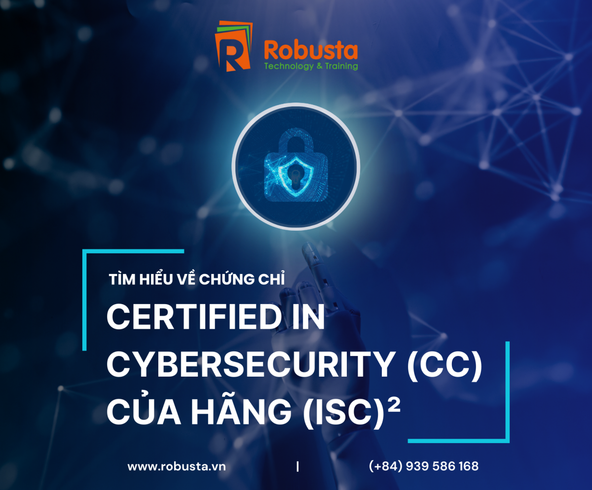 TÌM HIỂU VỀ CHỨNG CHỈ CERTIFIED IN CYBERSECURITY (CC) CỦA (ISC)2 ...